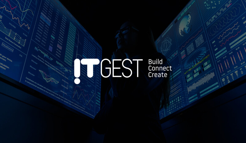 ITGest ® / Build - Connect - Create